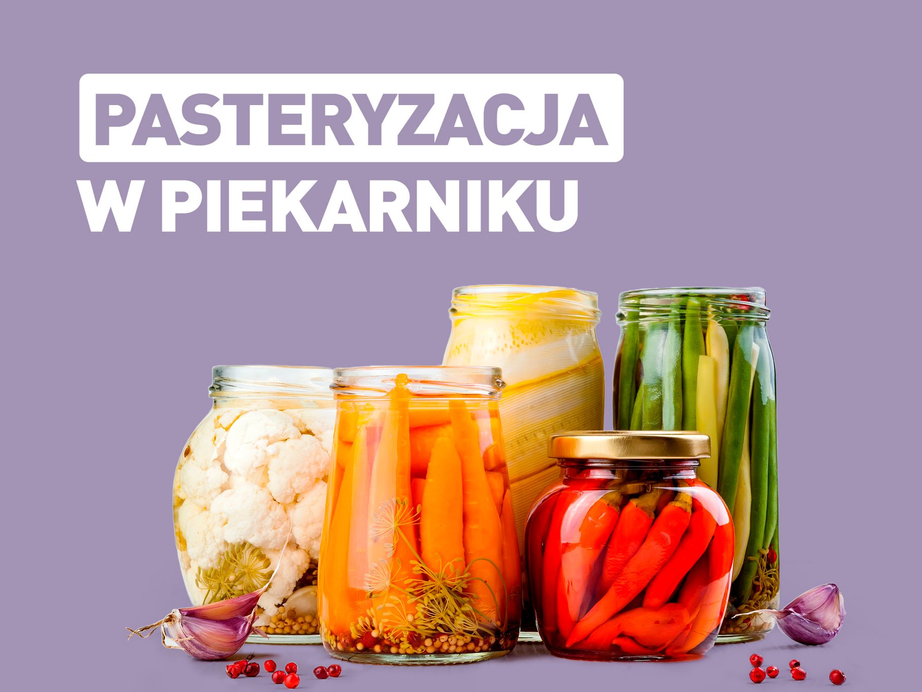 Pasteryzacja w piekarniku – jak wekować słoiki w piekarniku? | ALDI